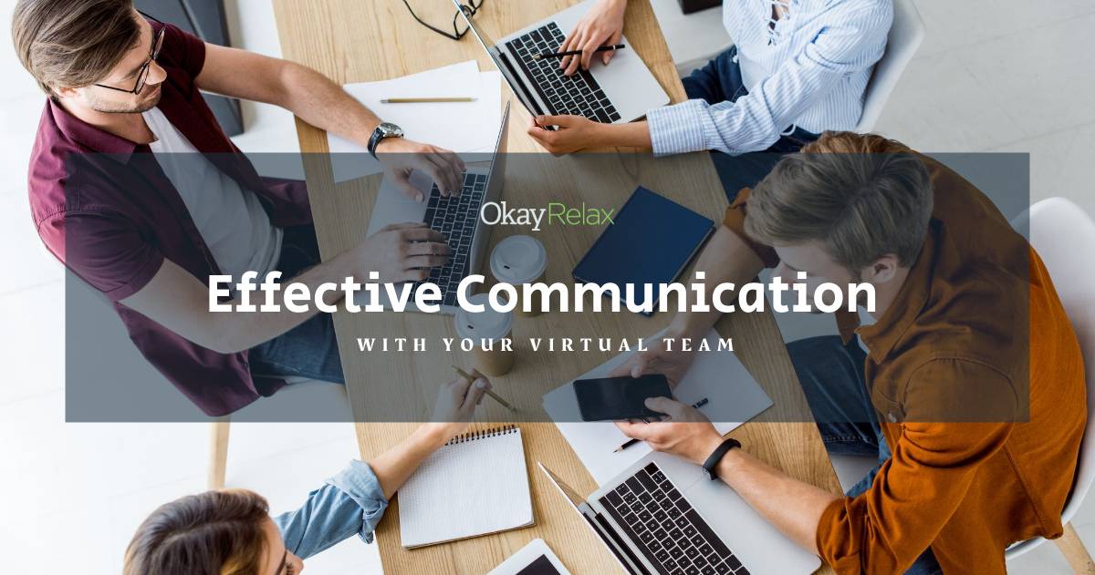 Productivity Tips: Effective Communication with Your Virtual Team
